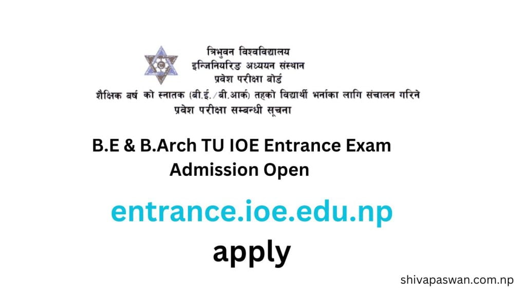 B.E & B.Arch TU IOE Entrance Exam Admission Open
