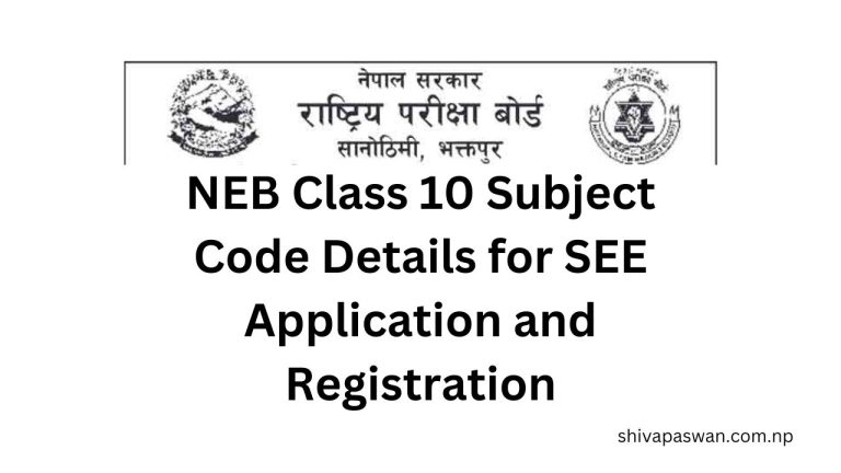 NEB Class 10 Subject Code Details for SEE Application and Registration