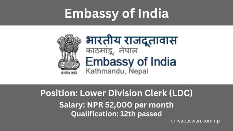 Embassy of India, Kathmandu Vacancy Announces for Lower Division Clerk